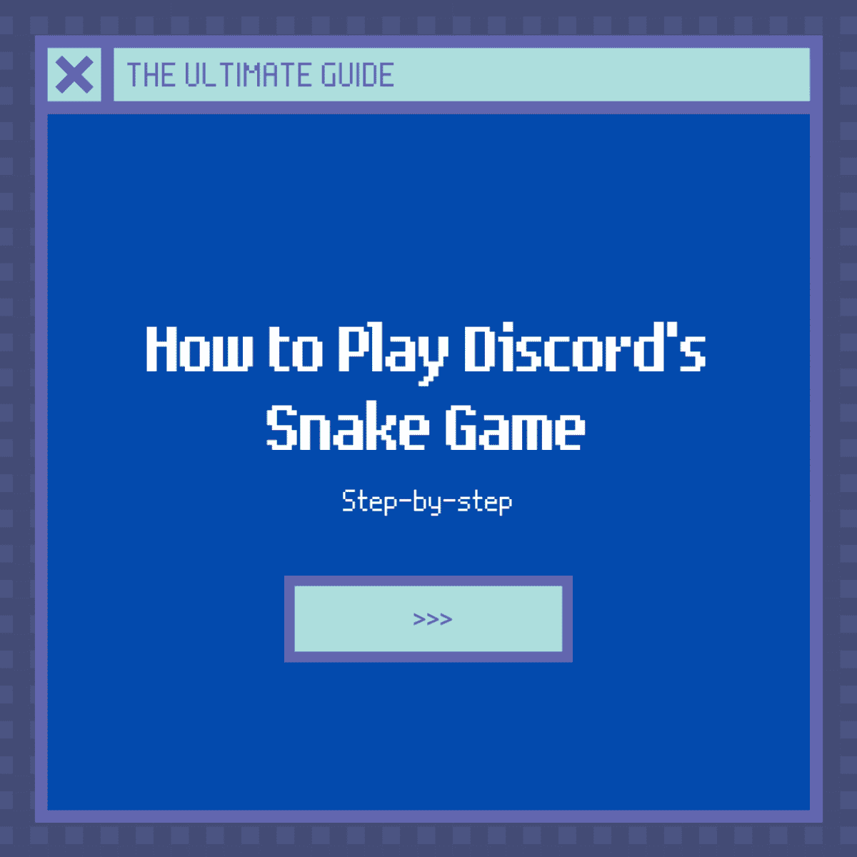 Comment jouer au jeu Snake de Discord : le guide ultime