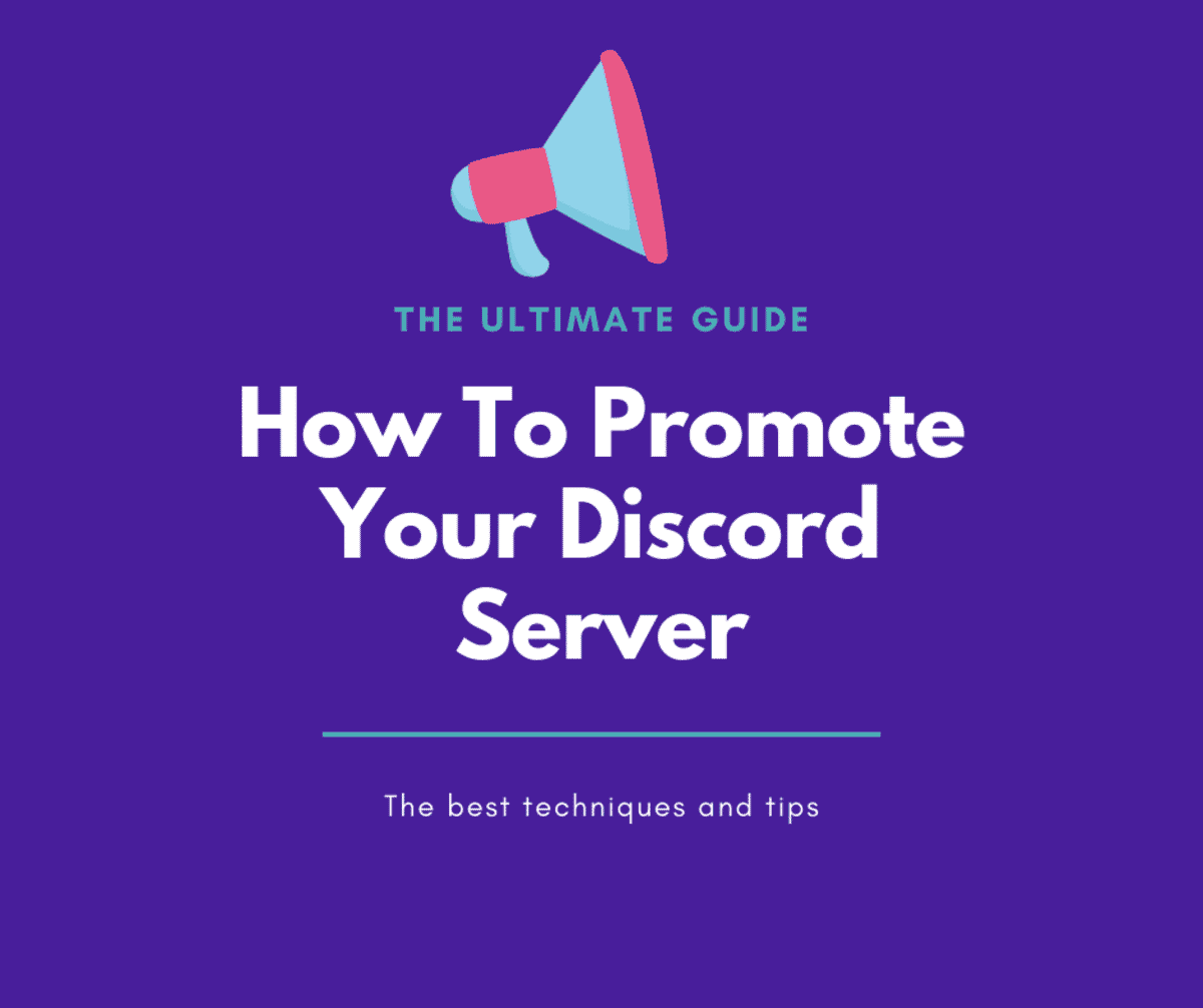 Comment promouvoir votre serveur Discord : le guide ultime